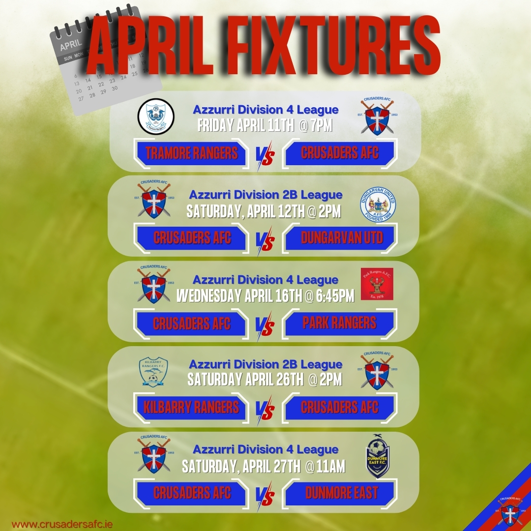 April Fixtures – Crusaders AFC